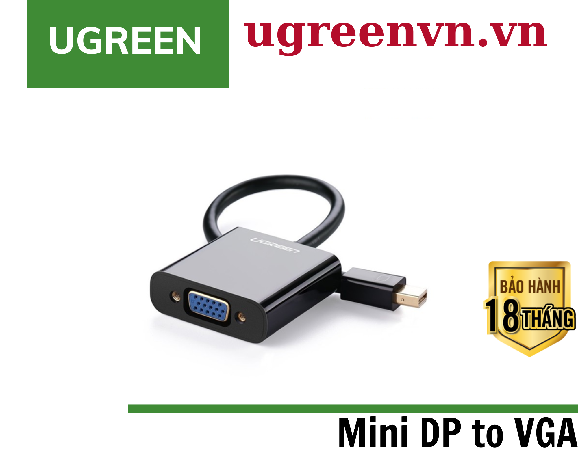 Cáp chuyển đổi Mini Displayport to VGA chính hãng Ugreen 10459